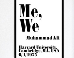Odd poem: Muhammad Ali, ‘Me, We’ | Form in Formless Times